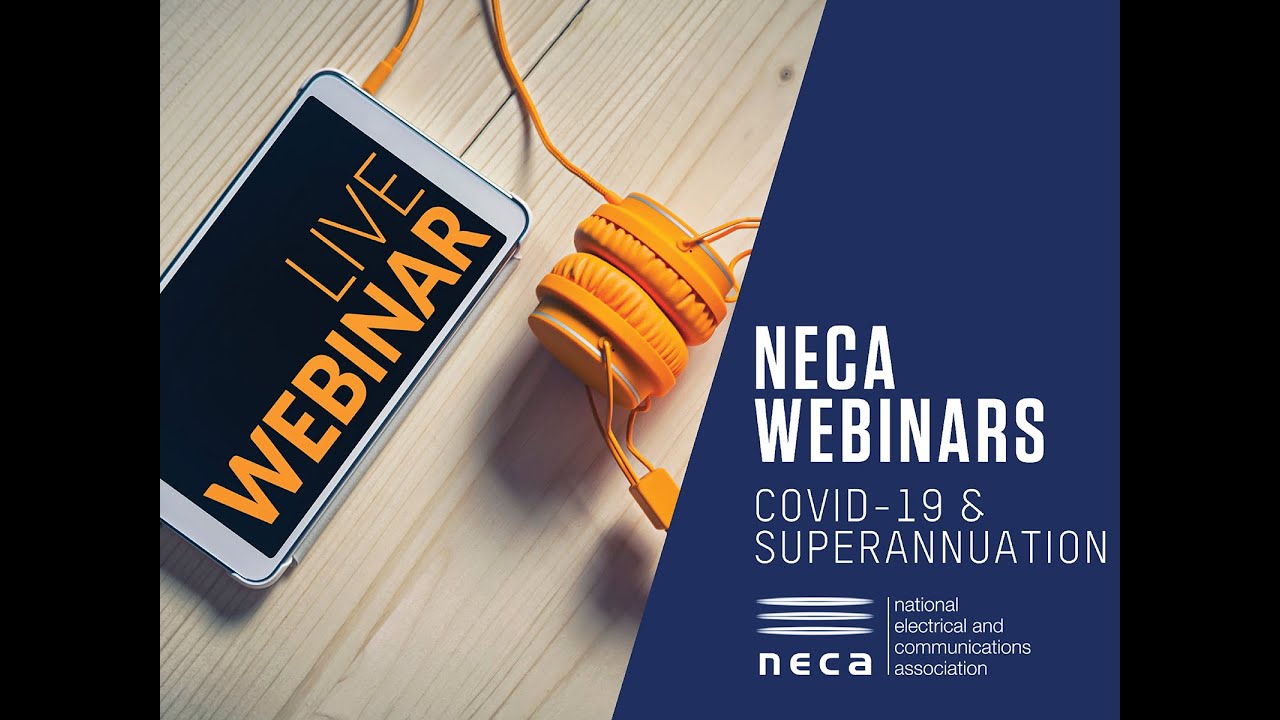 NECA WA Webinars - COVID-19 & Superannuation | Energy Super - YouTube