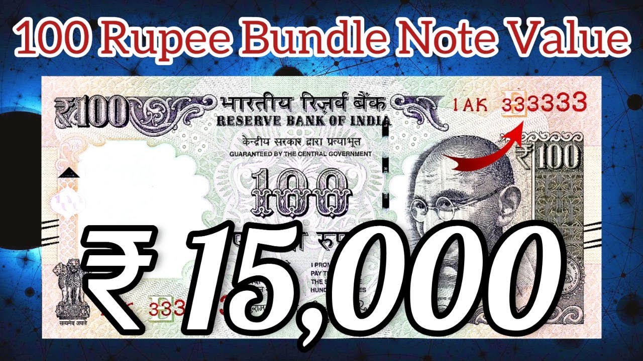 100 Rupees Bundle || 15,000 का बिकेगा || Rare 100 Rupee Note Value ...