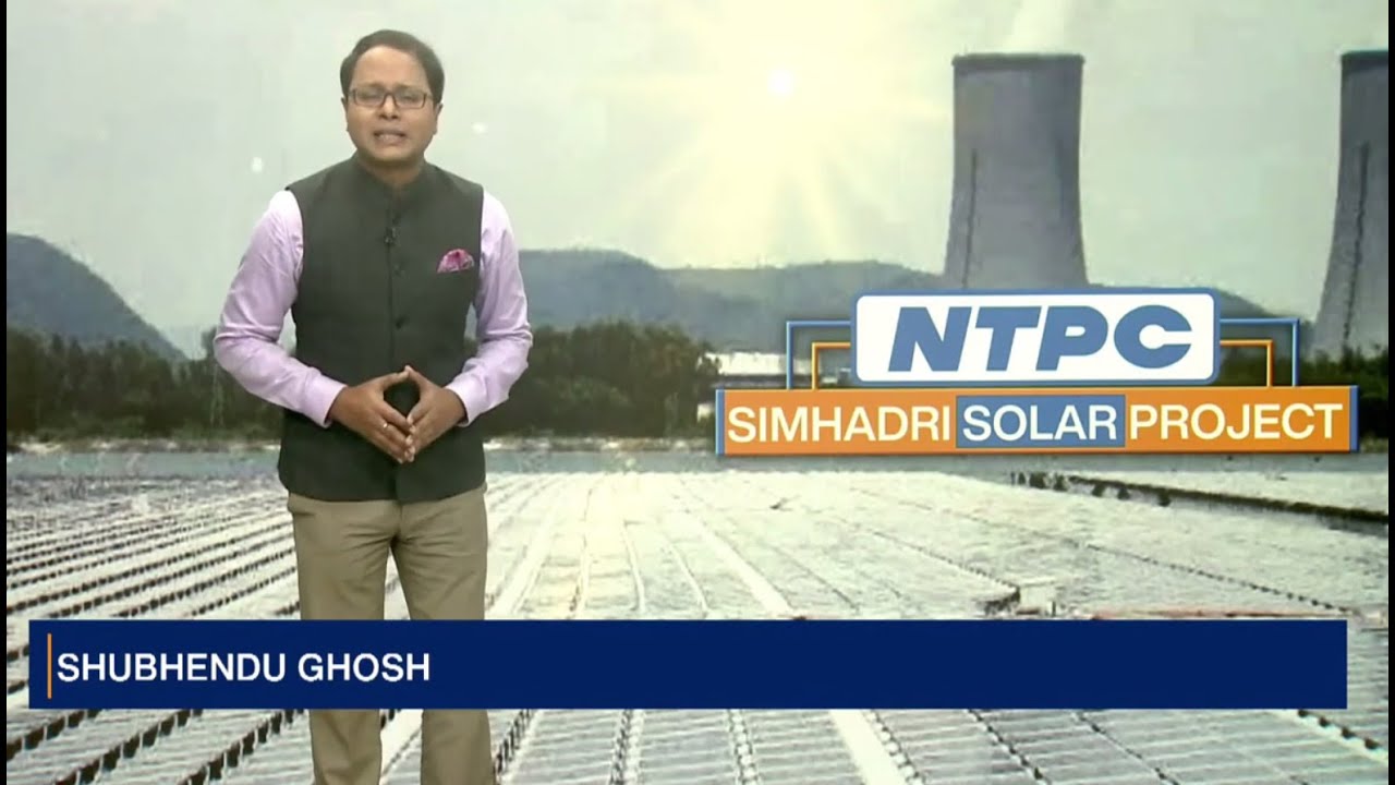 NTPC’s Renewable Initiative- Floating Solar Projects on DD India (07.02 ...