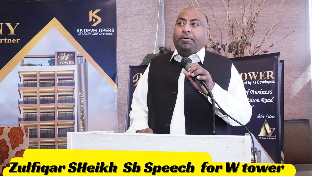 Zulfiqar ALi Sheikh Sb Speech at Maisonette Hotels for W tower - YouTube
