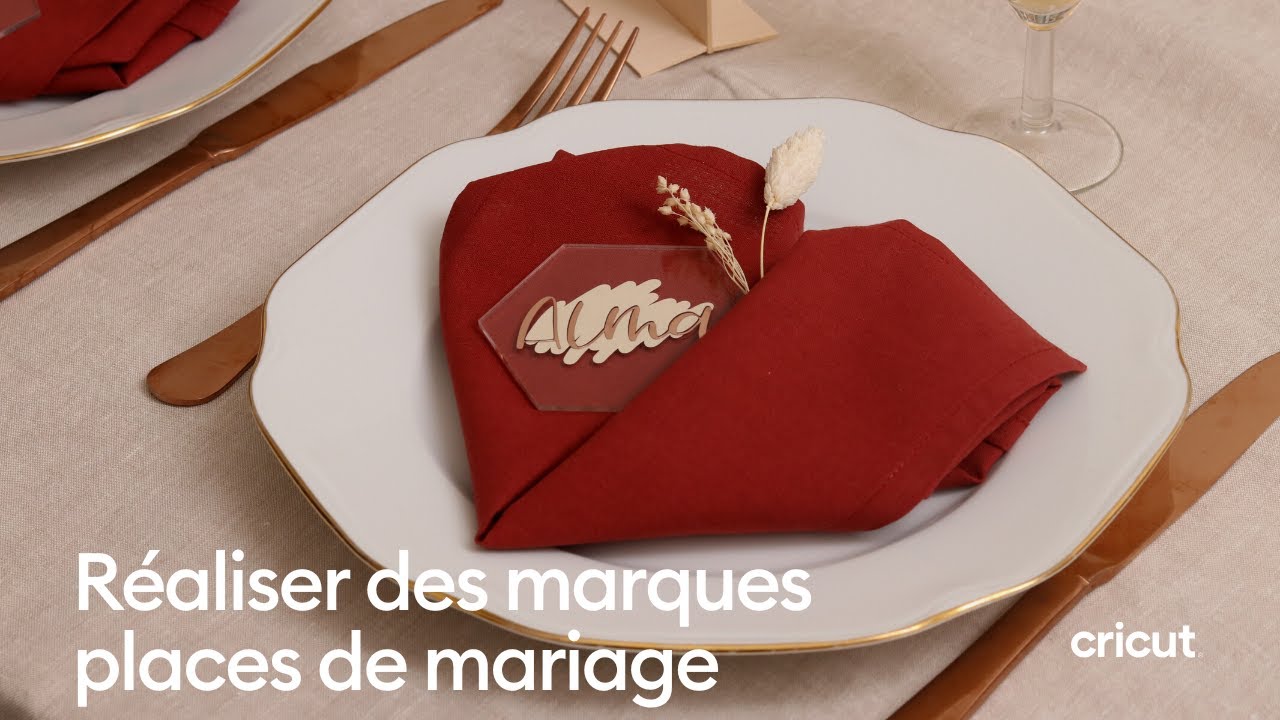 Réaliser des marques places de mariage I Cricut France - YouTube