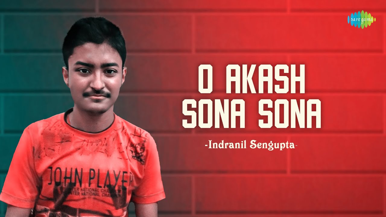 O Akash Sona Sona | Indranil Sengupta | Hindi Cover Song | Saregama Open Stage - YouTube Music