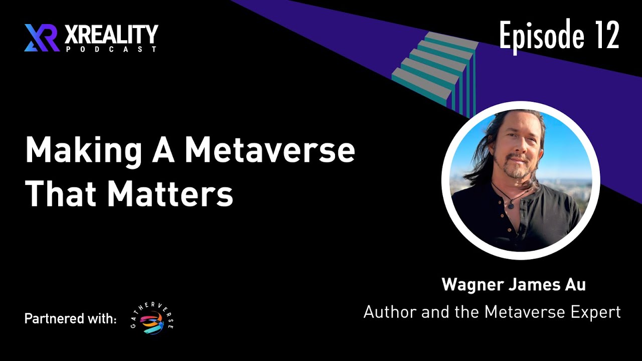 Making A Metaverse That Matters - Wagner James Au - YouTube