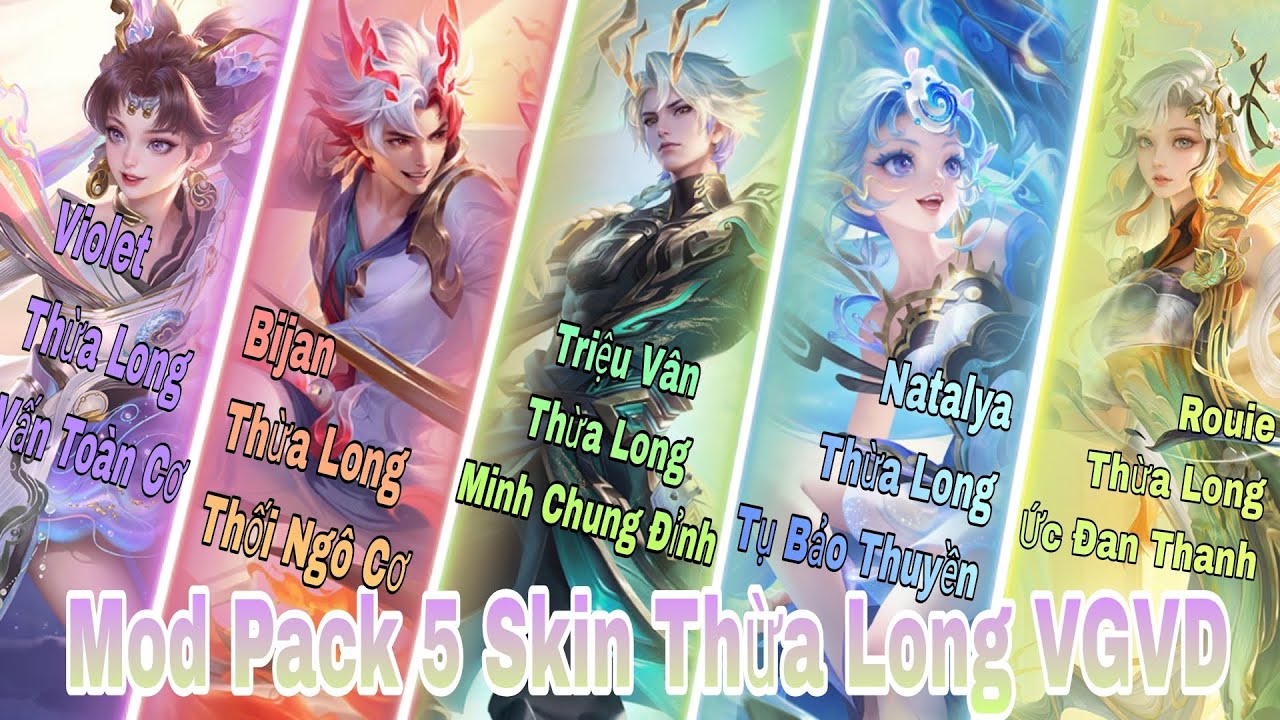 Mod Pack 5 Skin Tết Thừa Long VGVD (Natalya Triệu Vân Bijan Violet ...