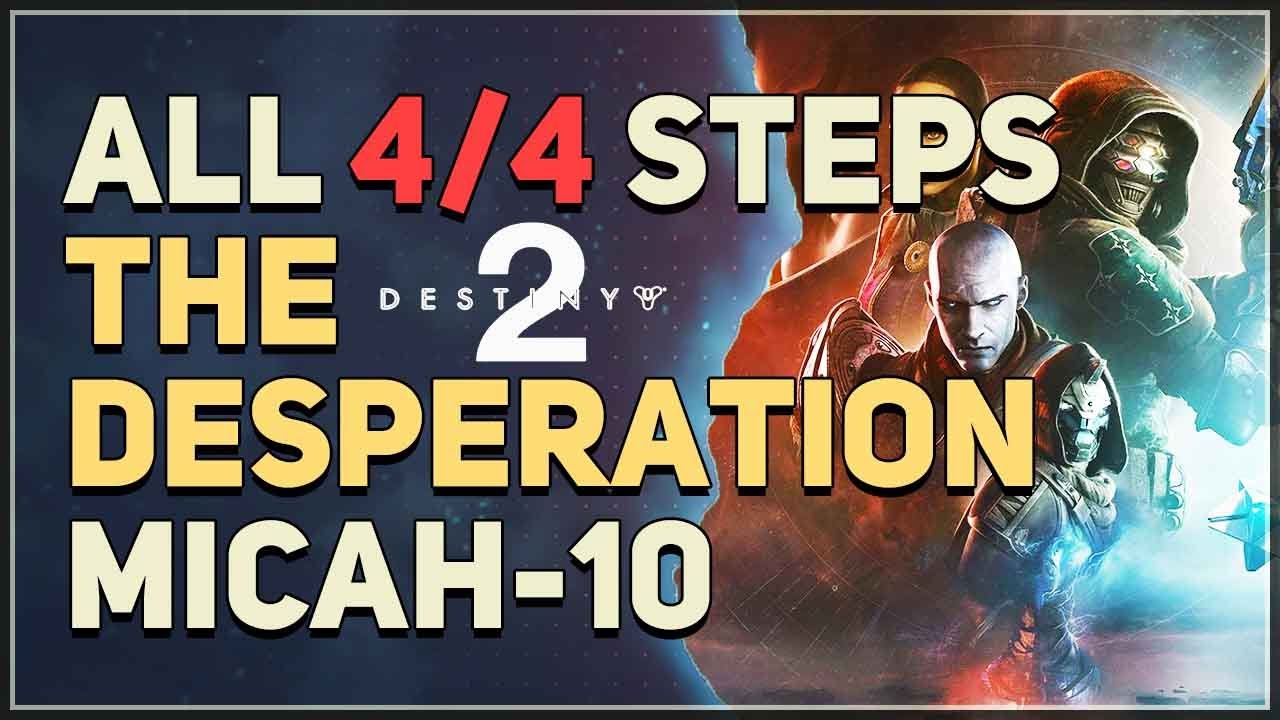 The Desperation Destiny 2 All Steps - YouTube