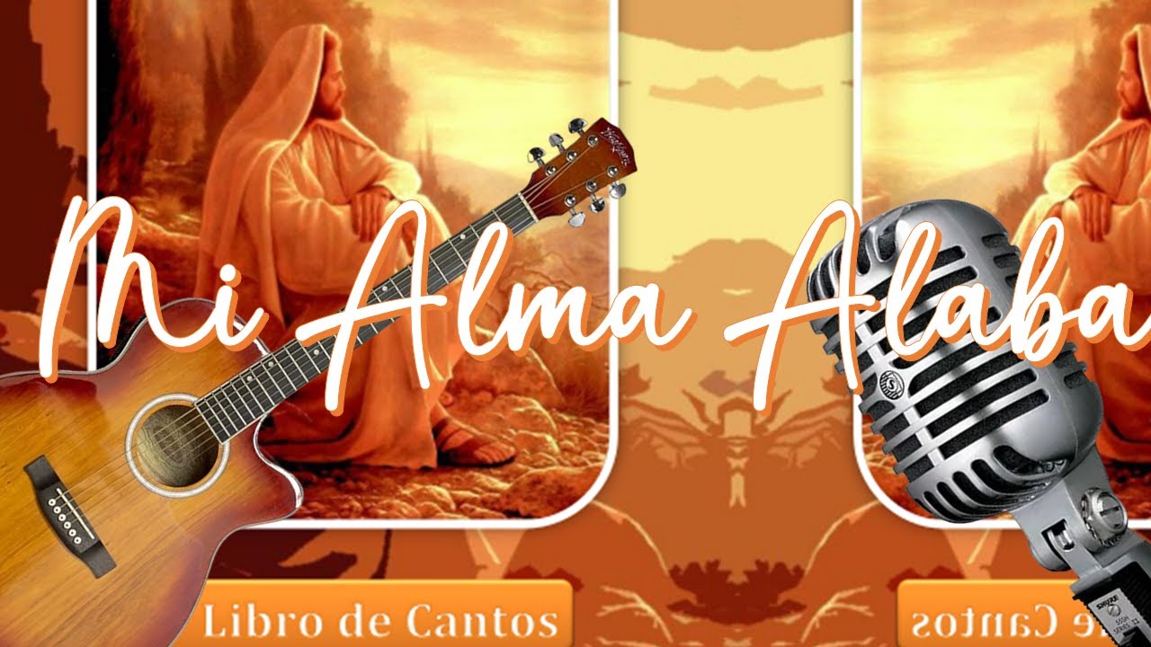 Canto: Mi alma alaba al Señor y mi espíritu /Letra y Acordes / Guitarra ...