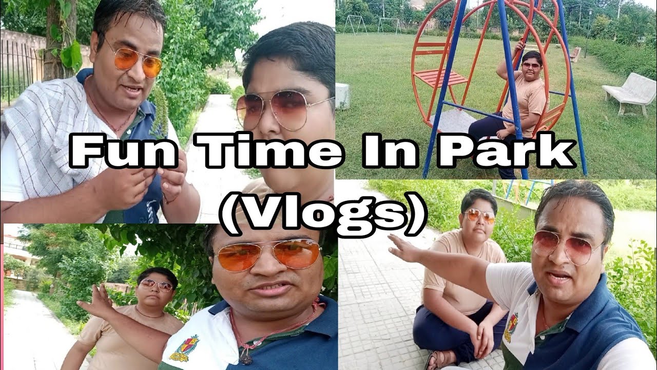 Fun Time In Park (Vlogs) With Friend | Enjoy In Garden | Vlogs | Manish ...