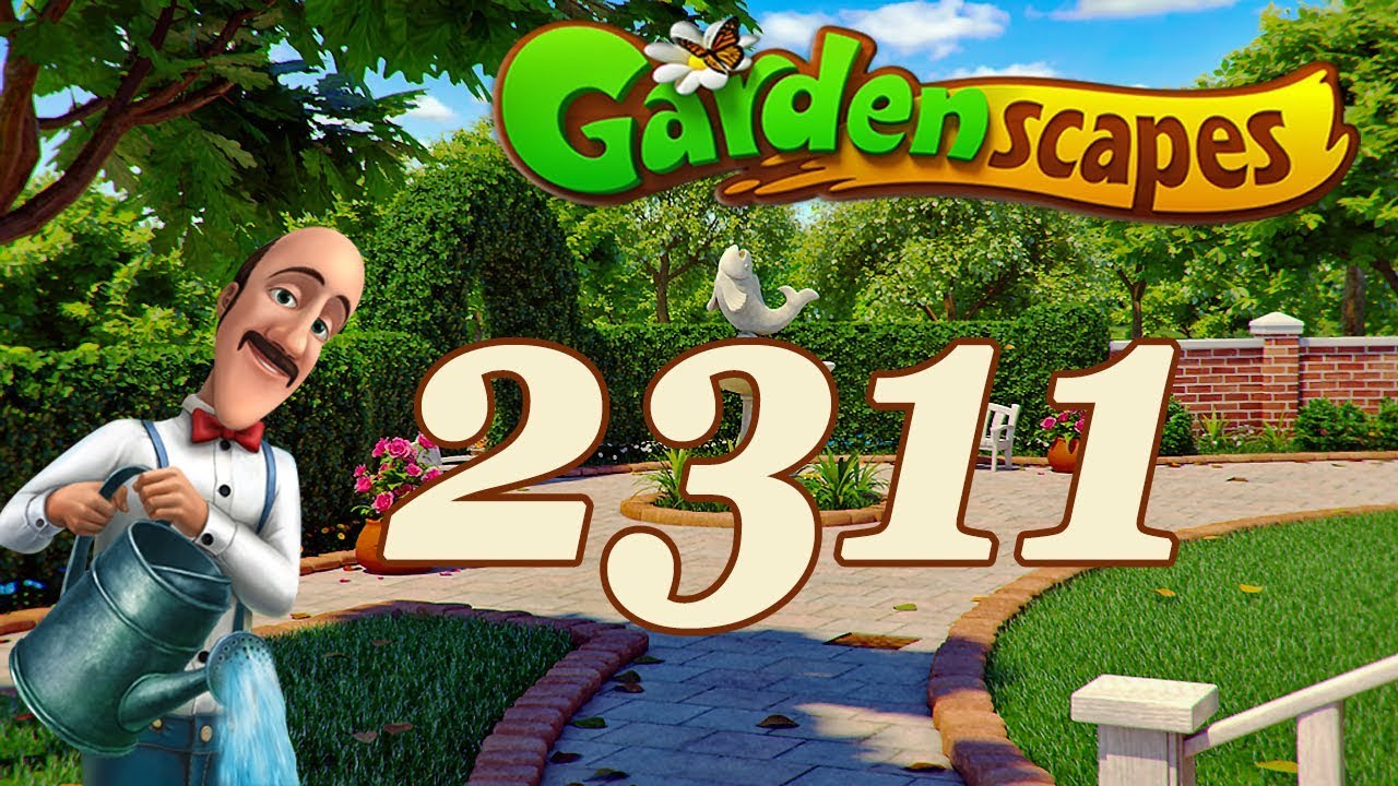 GardenScapes level 2311 - YouTube