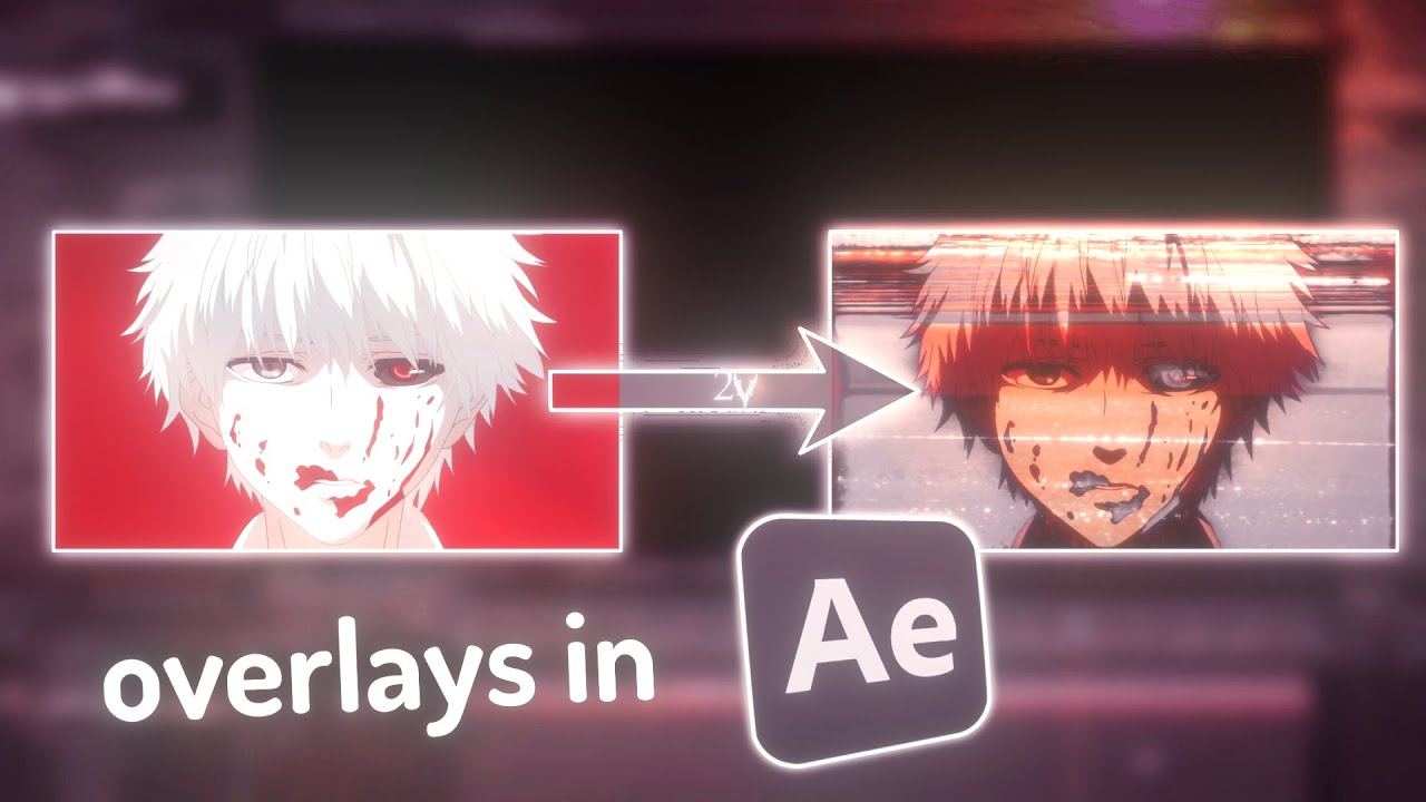 How To Correctly Use Overlays In After Effects AMV Tutorial YouTube How To Correctly Use Overlays In After Effects AMV Tutorial YouTube