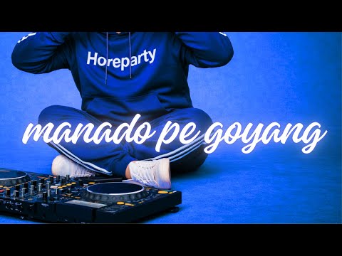 MANADO PE GOYANG - POCO POCO LAGU TIMUR Vokal Jelas Fullbass (New Version) | Horeparty Remix