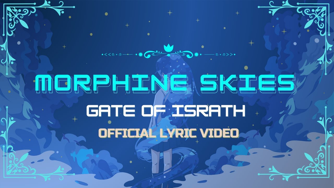 Gate Of Israth - Morphine Skies | OFFICIAL LYRIC VIDEO - YouTube