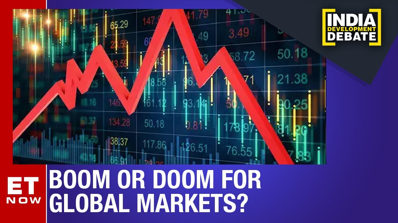 Boom Or Doom For Global Markets? | India Development Market - YouTube