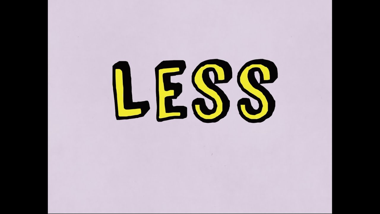 Less (animated by Aoife Balfe) - YouTube