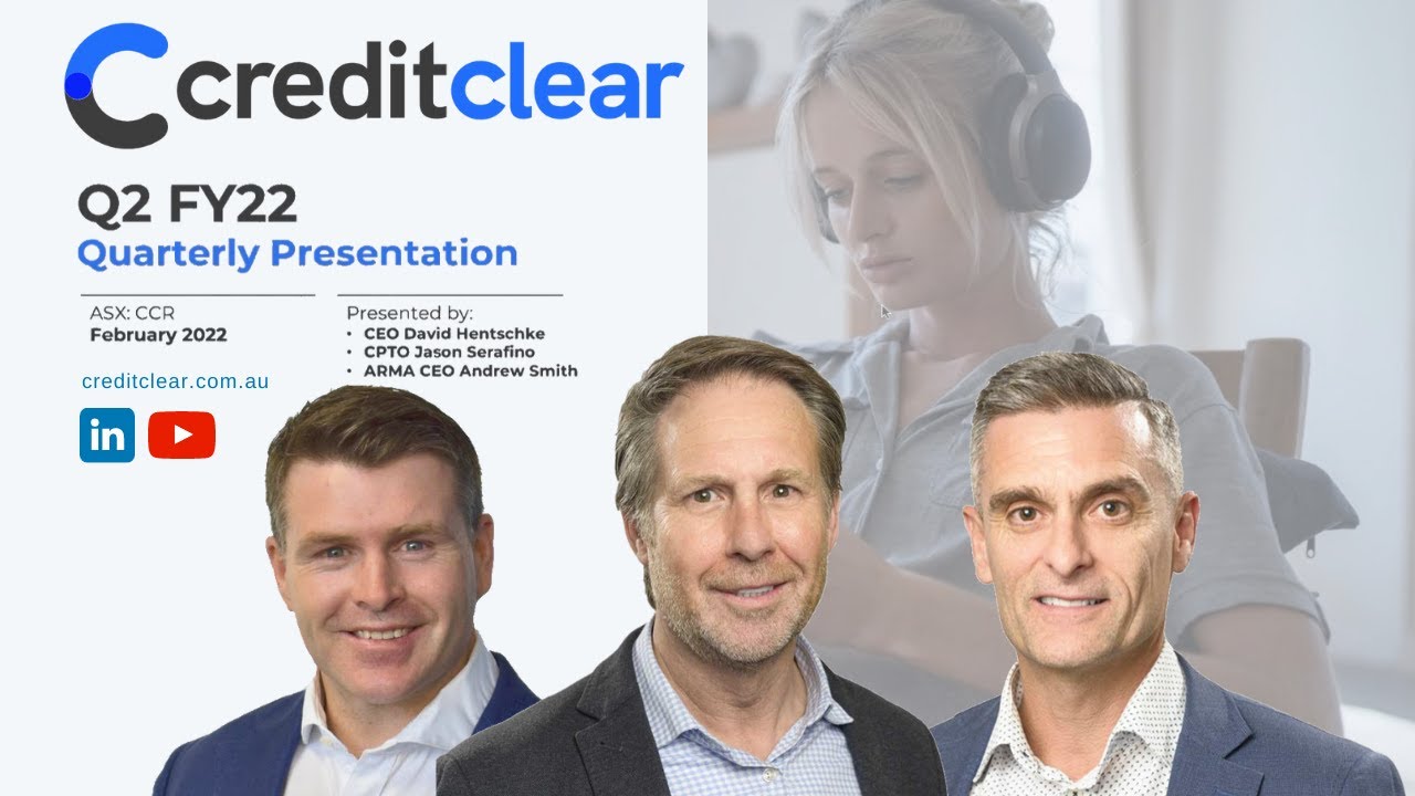 Credit Clear (ASX: CCR) Shareholder and Investor Briefing Q2 FY22 - YouTube
