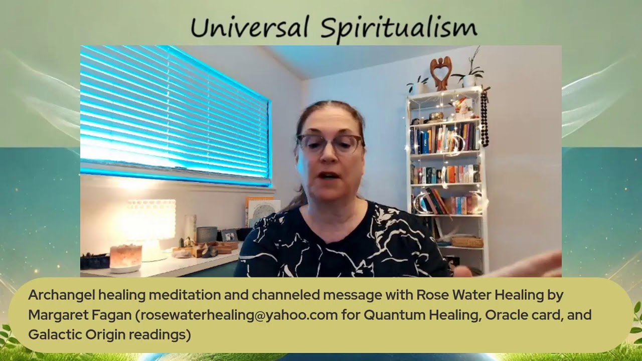 Archangel Healing Meditation with Rose Water Healing by Margaret Fagan ...