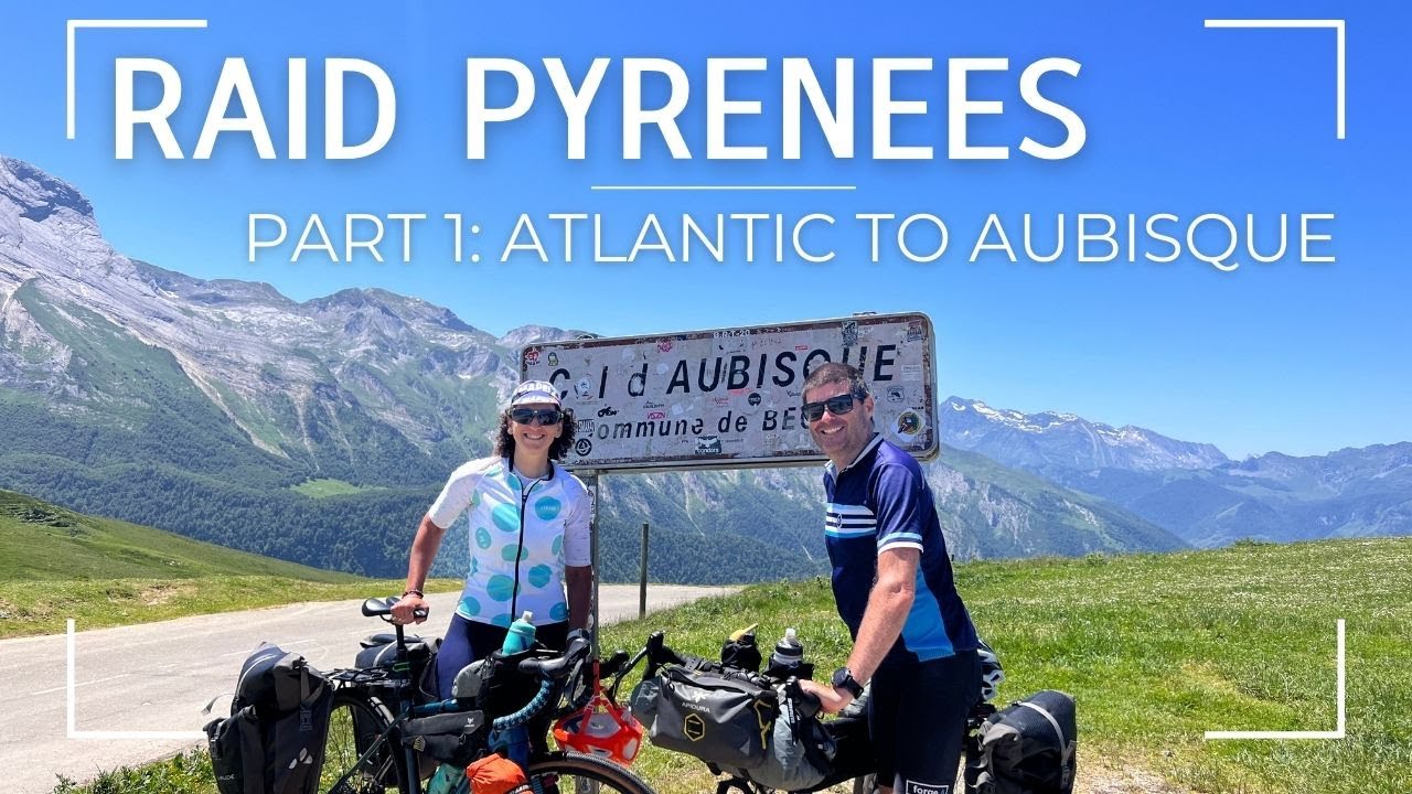 Cycling Across the Pyrenees: What Have We Got Ourselves Into? Part 1 ...
