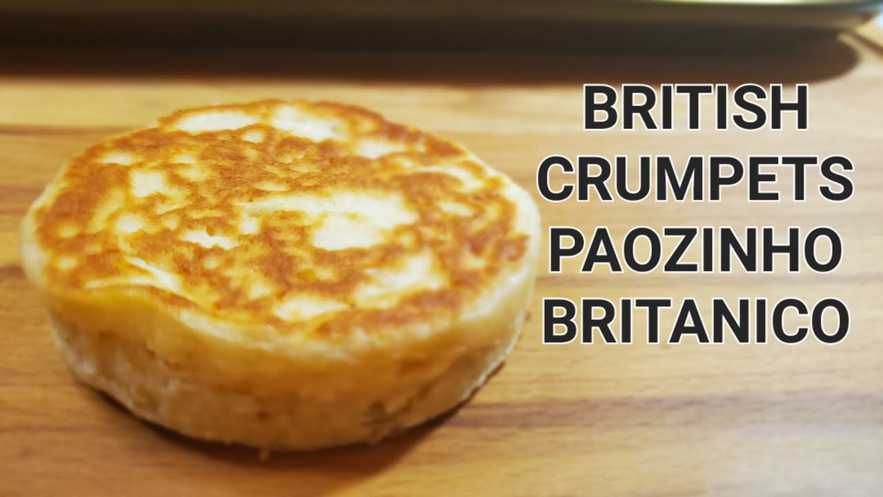 HOW TO MAKE A TRADITIONAL HOMEMADE BRITISH CRUMPETS / COMO FAZER O ...