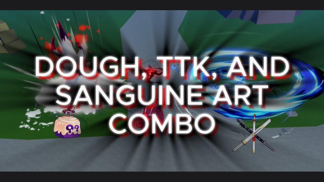TRUE Triple katana, Dough + Sanguine art One shot COMBO - YouTube