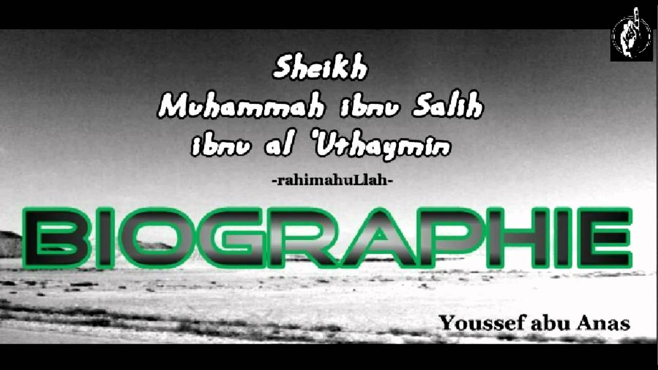 Biographie Sheikh al 'Uthaymin - YouTube