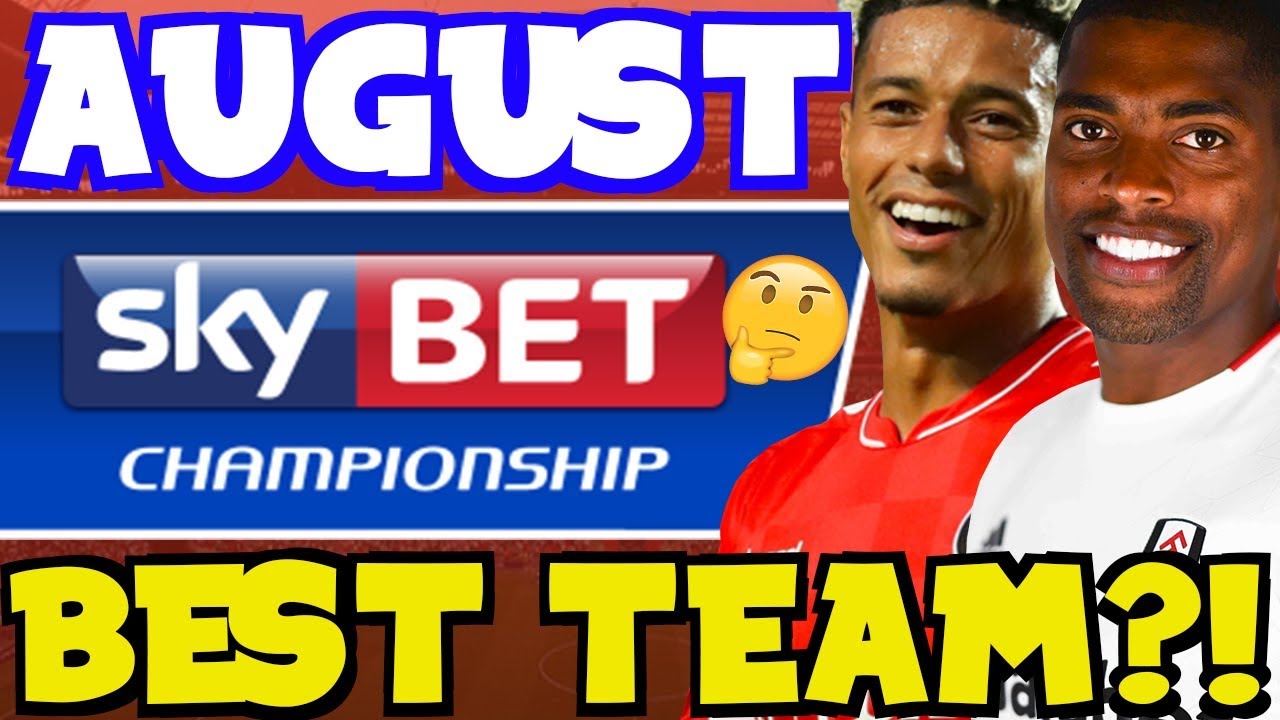MY CHAMPIONSHIP AUGUST TEAM OF THE MONTH! DO YOU AGREE?! - YouTube