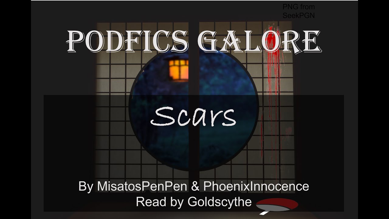 Podfic: Scars chapter 5 (Rated) - YouTube