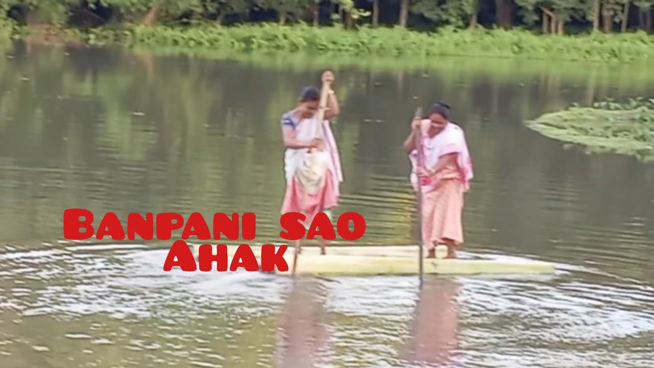 Banpani sao ahak ..tamam banpani - YouTube