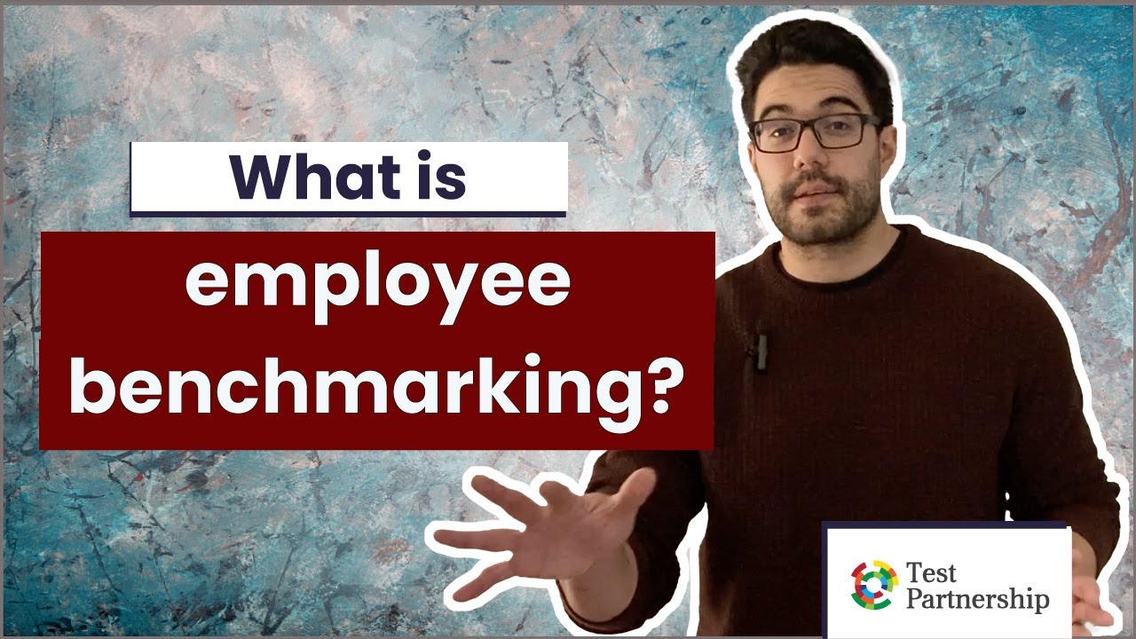 What is Employee Benchmarking? - YouTube