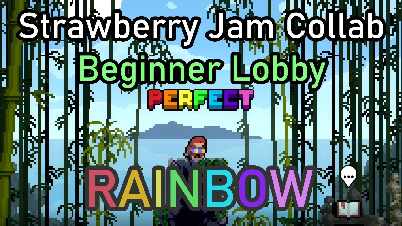 Strawberry Jam Collab Beginner Lobby All Maps Full Clear Silver ...