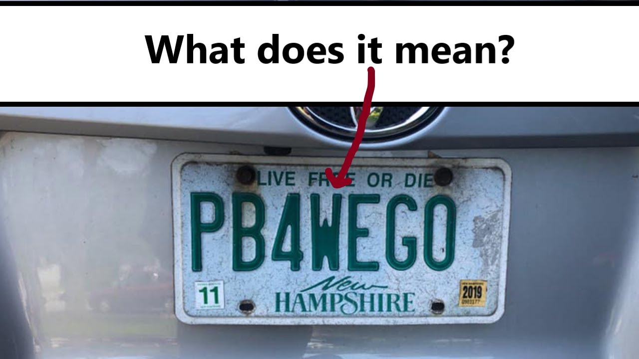 PB4WEGO Meaning Of The License Plate YouTube pb4wego-meaning-of-the-license-plate-youtube