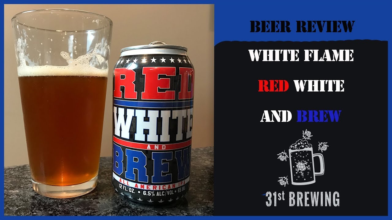 White Flame Brewing Red White and Brew Craft Beer Review - YouTube