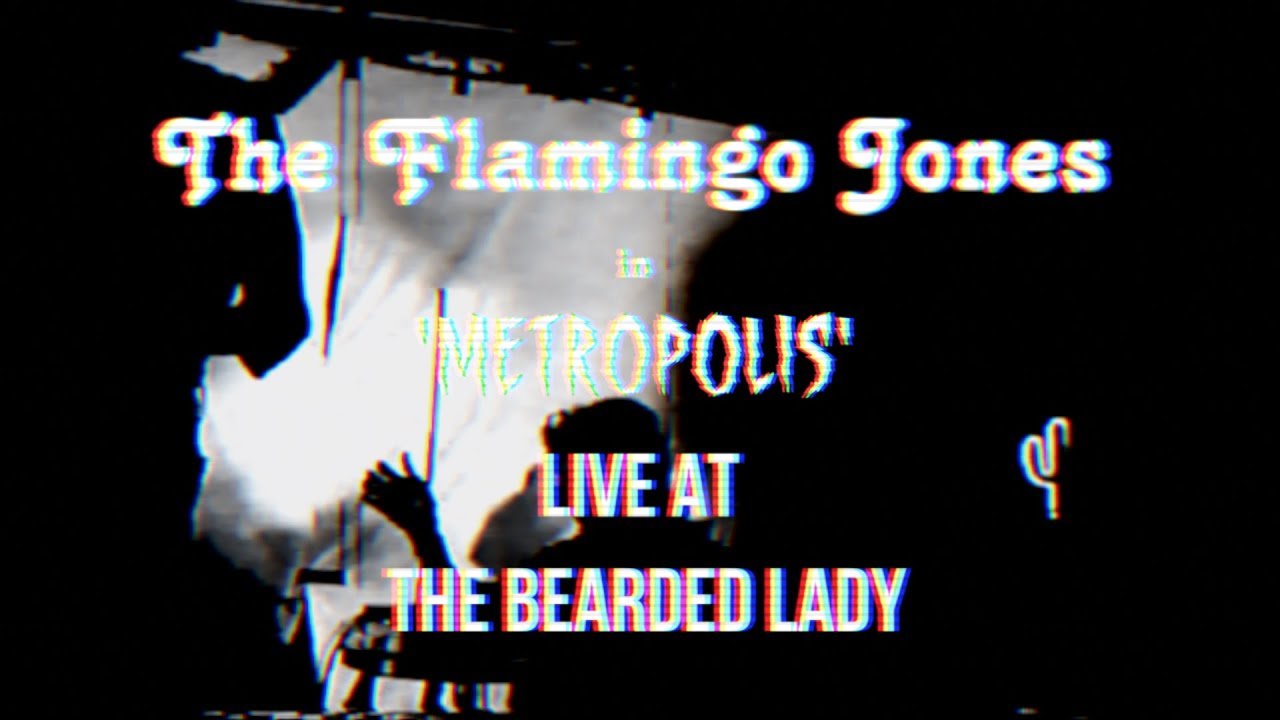 The Flamingo Jones - 'My Lady The Far Away Planet' from the Metropolis ...