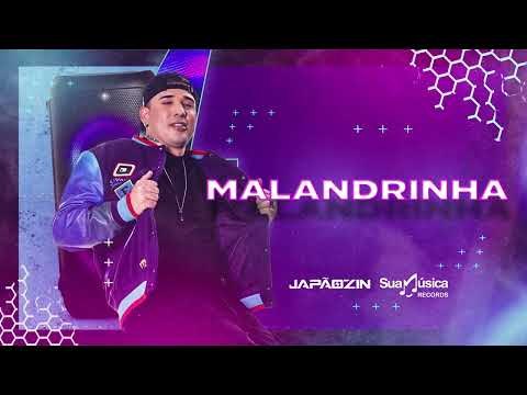 MALANDRINHA - Japãozin (CD Daquele Jeito)