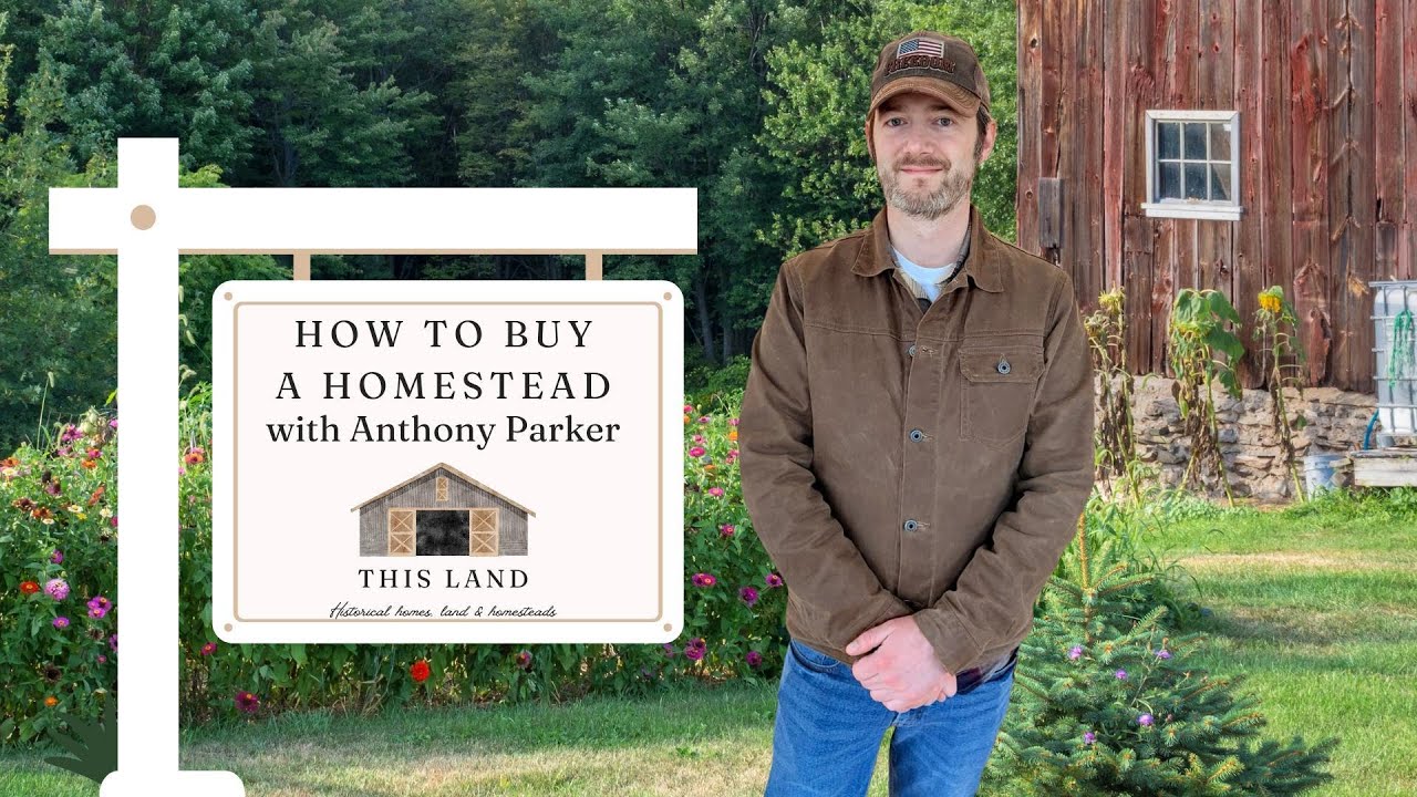 How to Buy the RIGHT Homestead - YouTube