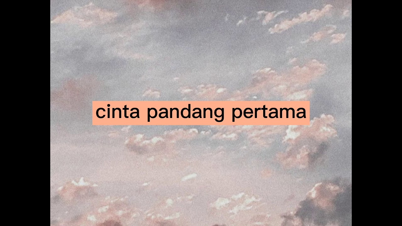 ferhad najib - cinta pandang pertama (lirik) - YouTube