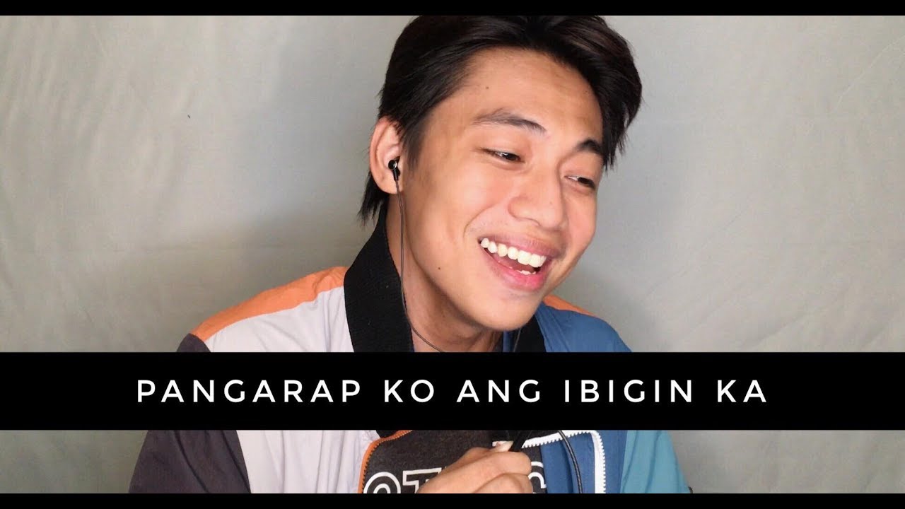 Pangarap Ko Ang Ibigin Ka - (male version) | Benedix Ramos - YouTube