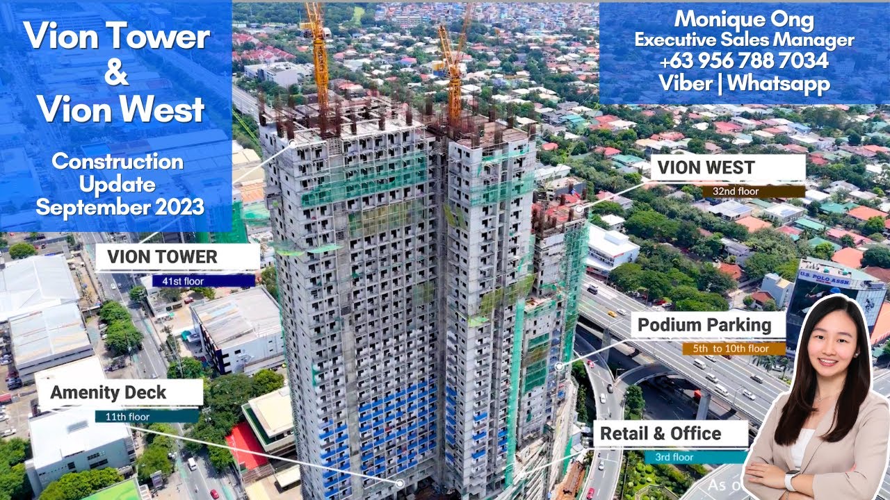 Vion Tower & Vion West | SEPT 2023 CONSTRUCTION UPDATE | For Inquiries ...