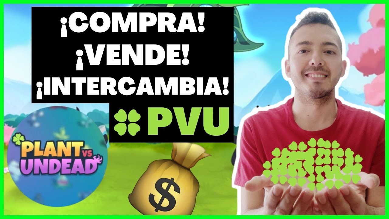 👉 Cómo COMPRAR - VENDER e INTERCAMBIAR 🍀 PVU Token PASO a PASO 💰 PLANT ...