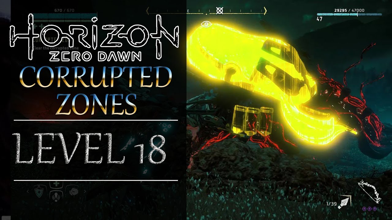 Horizon Zero Dawn Walkthrough || Corrupted Zones || Level 18 || Mr ...