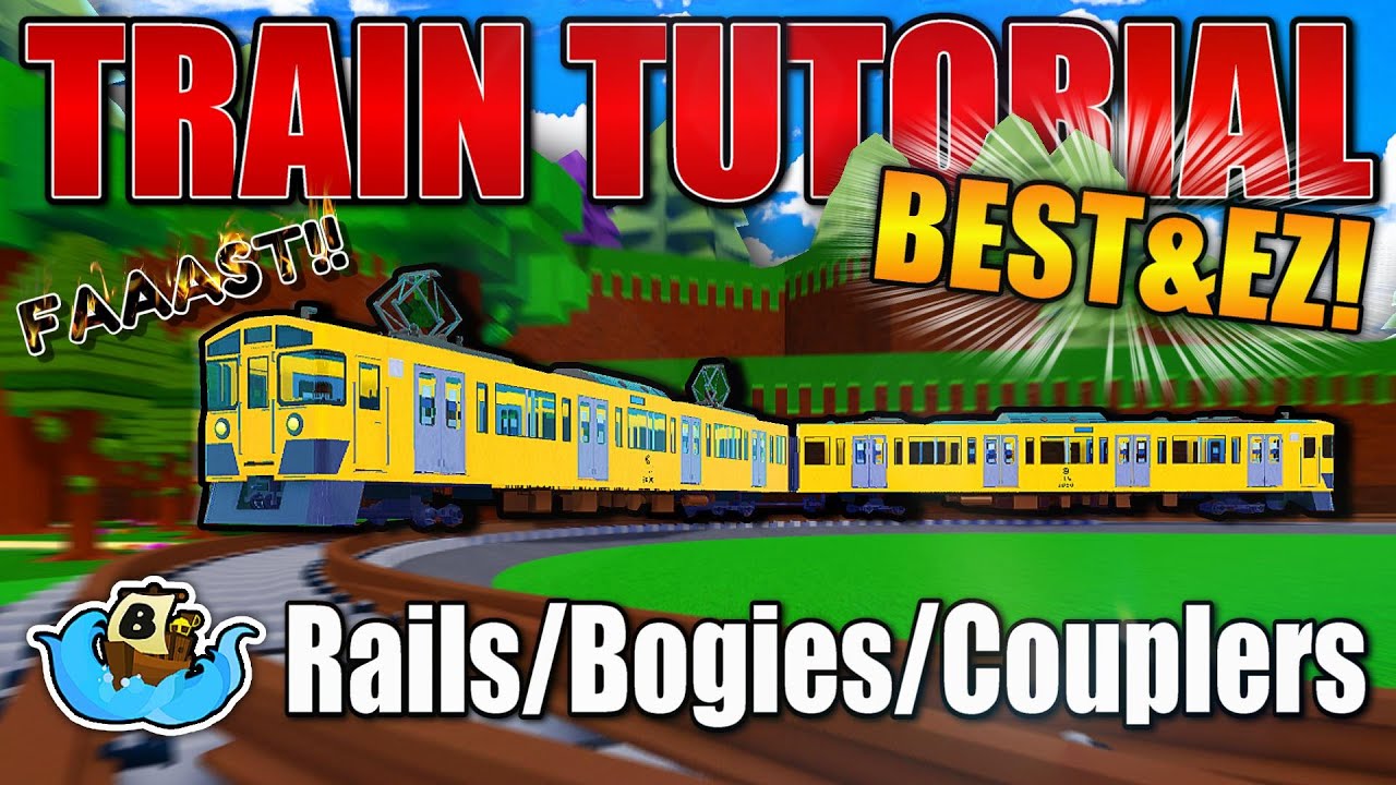 【👑BEST&EZ!】Really Smooth Train Tutorial In Build A Boat | *Rail Tracks / Bogies / Couplers ...