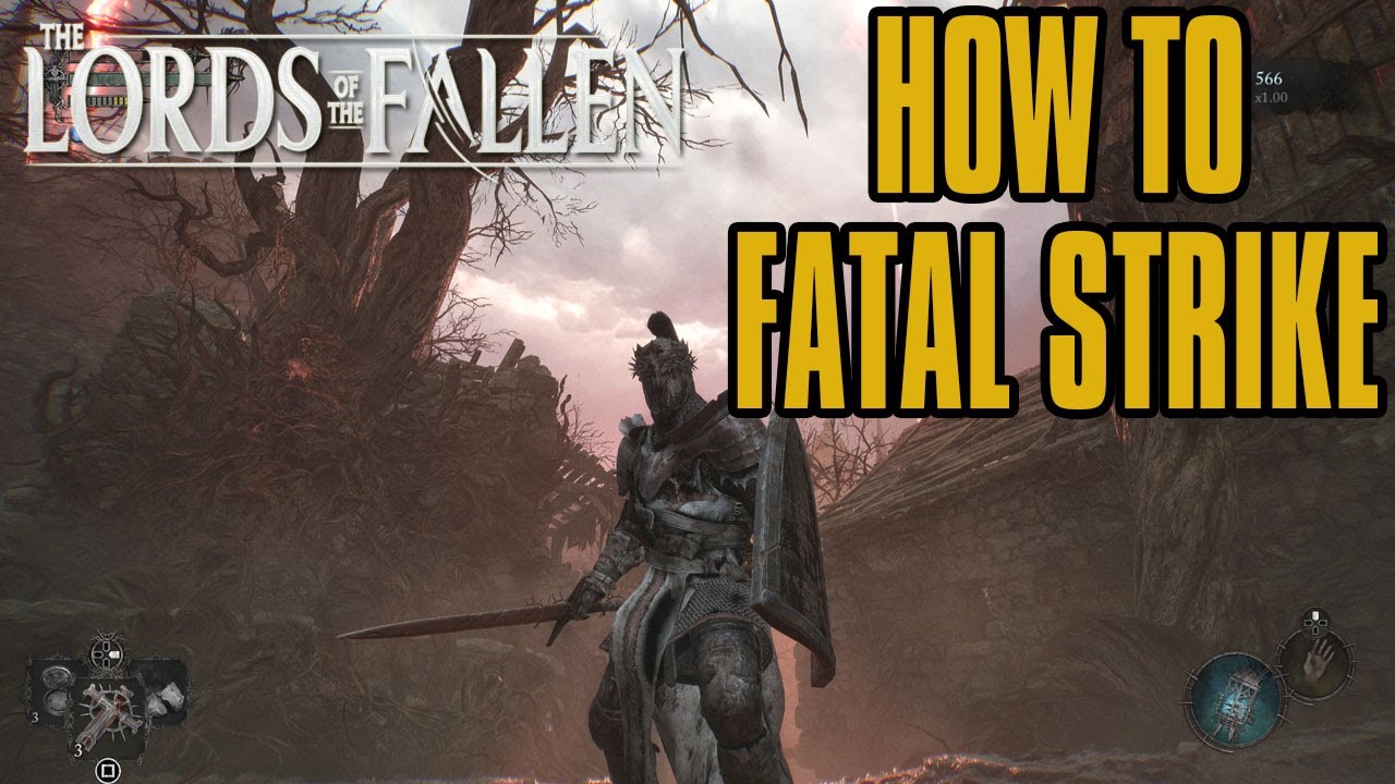 Lords Of The Fallen How To Fatal Strike Ultimate Guide! (Grievous ...