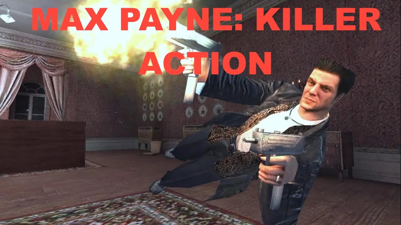 Max Payne: Killer Action - YouTube