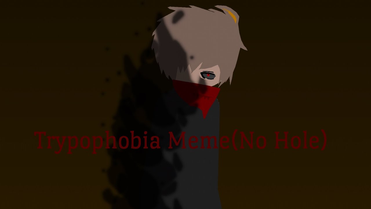 Trypophobia Meme(No Holes)||StickNodes Friend’s Oc - YouTube