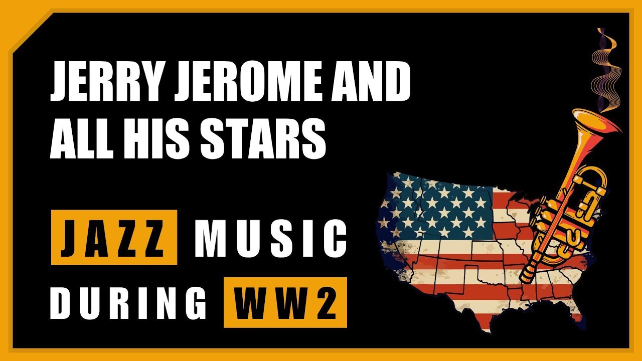 Jazz Music | Jerry Jerome: Rose Of Washington Heights | 1944 - YouTube