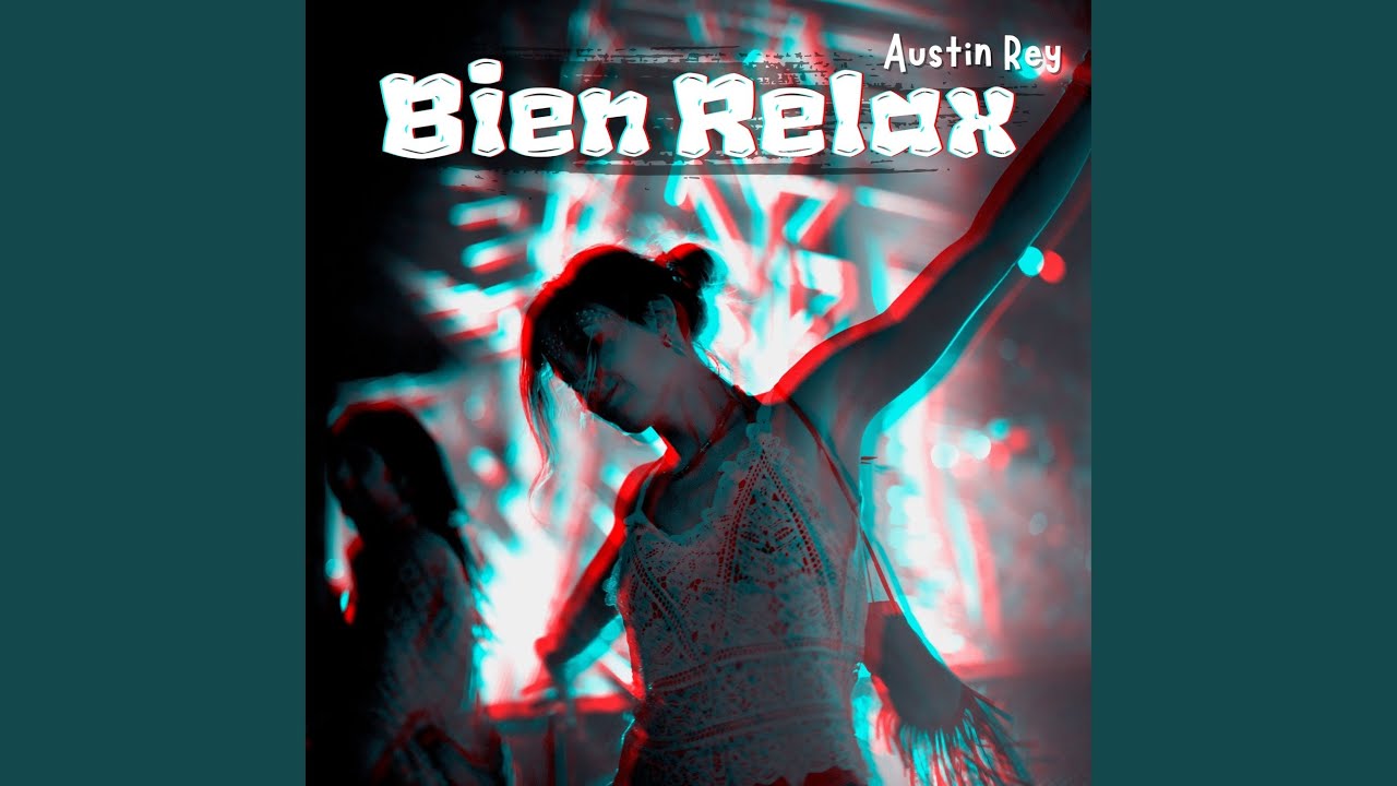 Bien Relax - YouTube