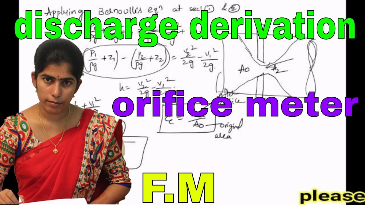 discharge derivation of orifice meter || fluid mechanics ||etution ...
