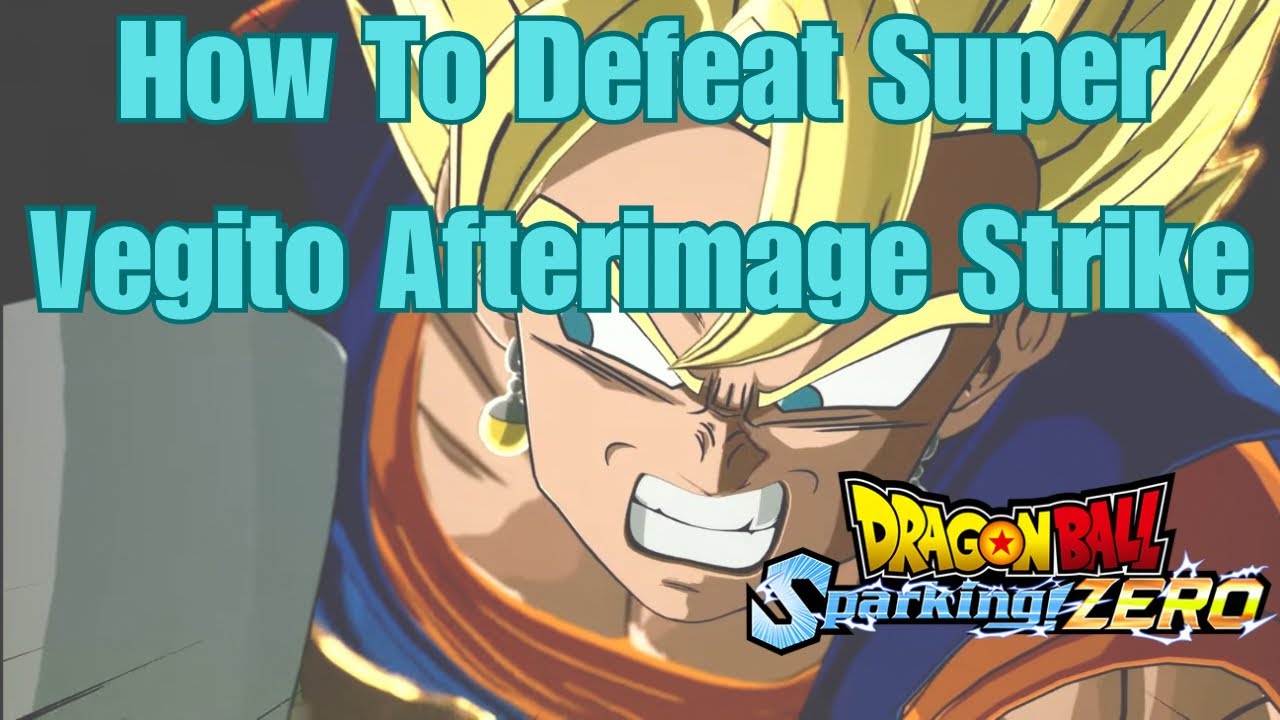 How to Counter Afterimage Strike in Dragon Ball Sparking Zero - YouTube