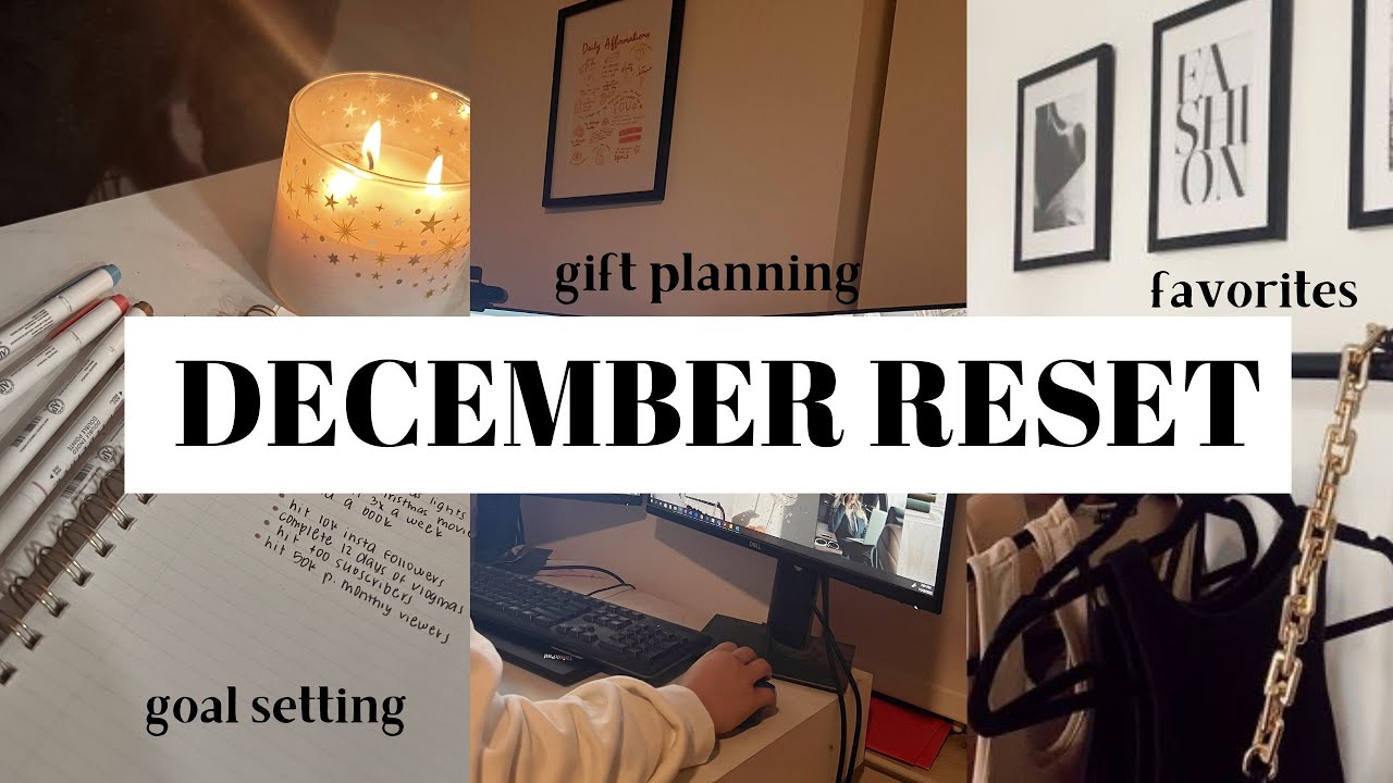 VLOGMAS DAY 1: DECEMBER RESET ROUTINE | goal setting, christmas gift ...