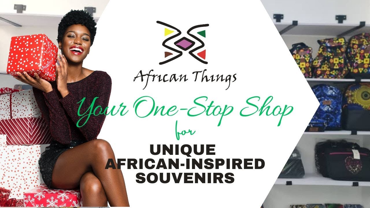 African Things - Your One-Stop Shop for Unique African inspired ...