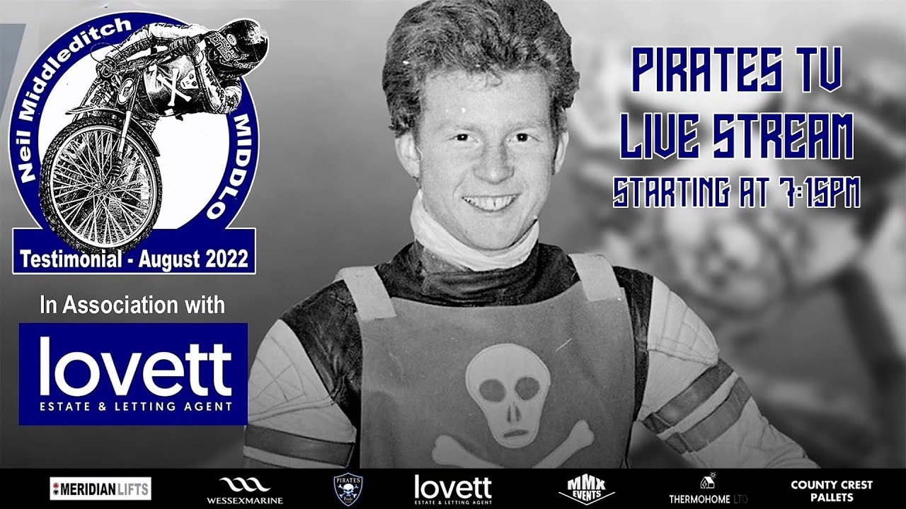 Neil Middleditch Testimonial | Challenge | POOLE PIRATES SPEEDWAY 2022 ...