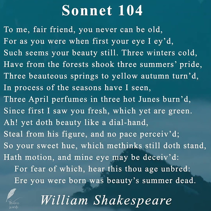 Sonnet 104 by William Shakespeare #sonnet104 #williamshakespeare #poem ...